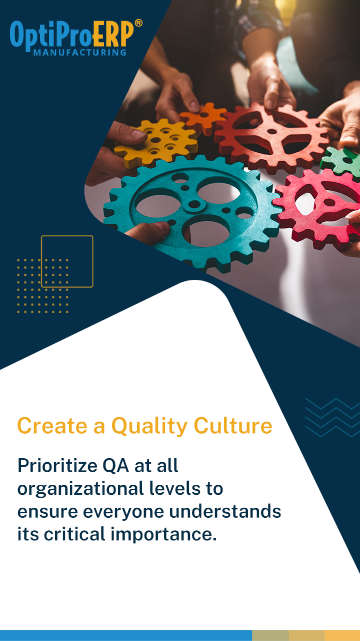 6 Best Practices to Improve Quality Assurance for Manufacturers